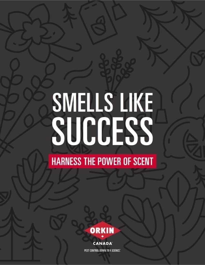Smells Like Success | Commercial Scent Services | Orkin Canada